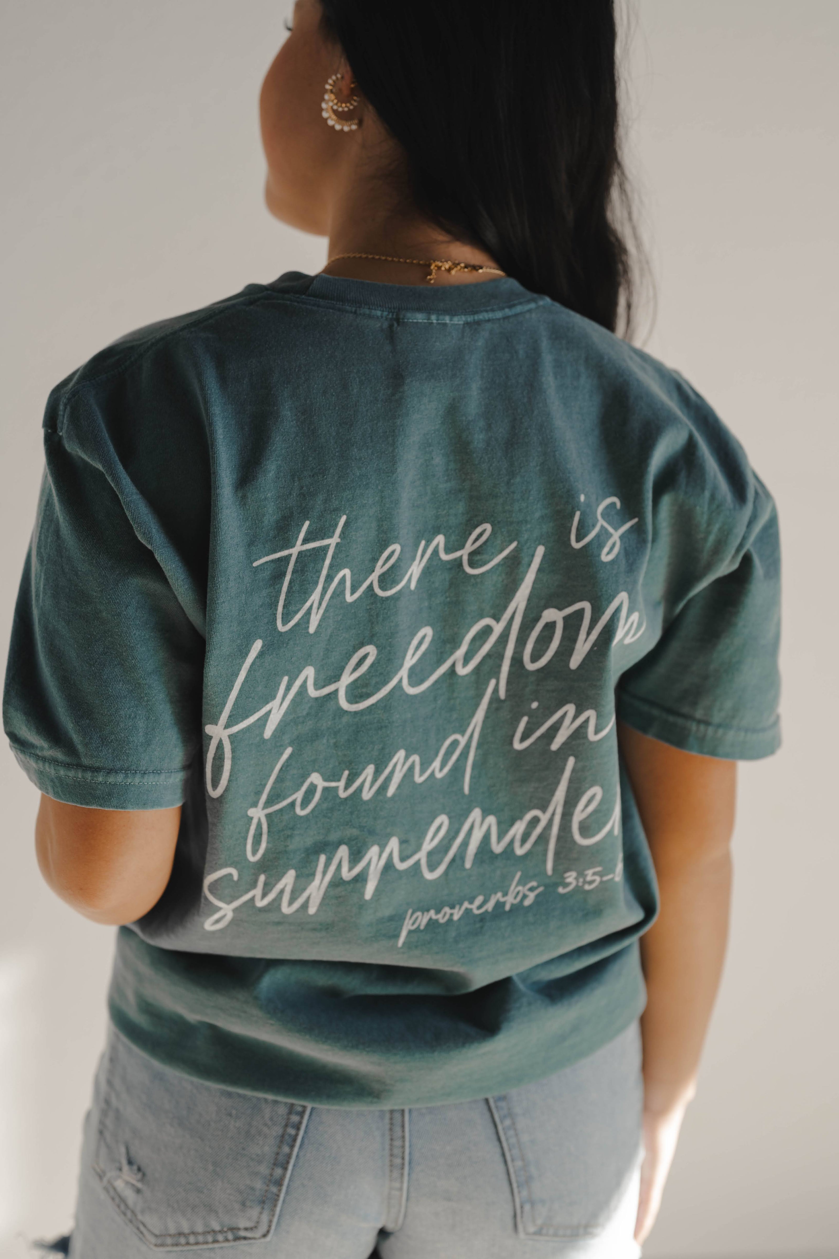 Freedom in Surrender Tee – Dear Heart