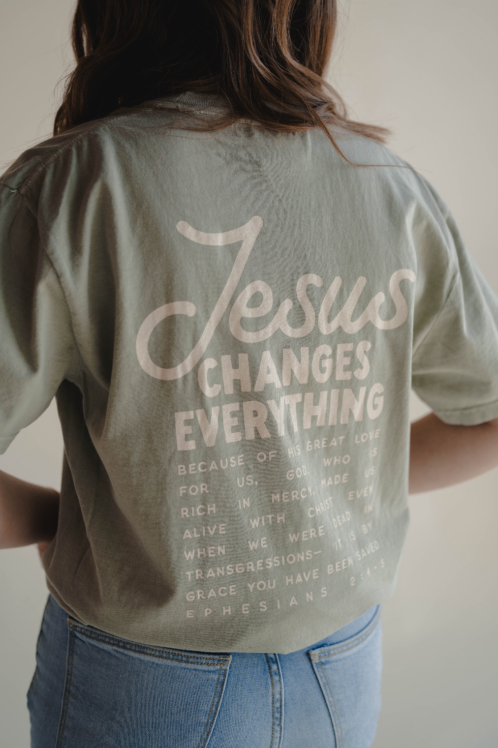 Jesus Changes Everything Tee – Dear Heart